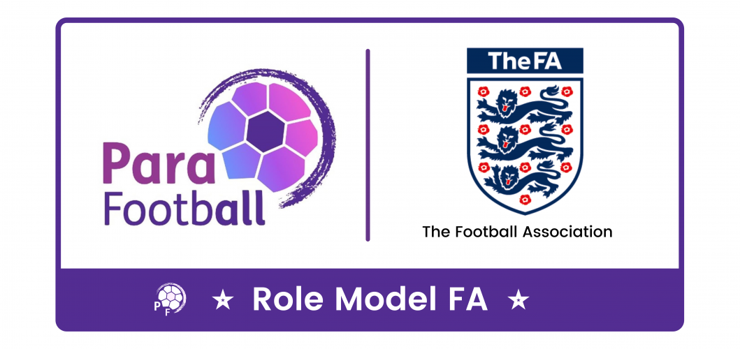 The FA joins Para Football as a Role Model FA | Para Football